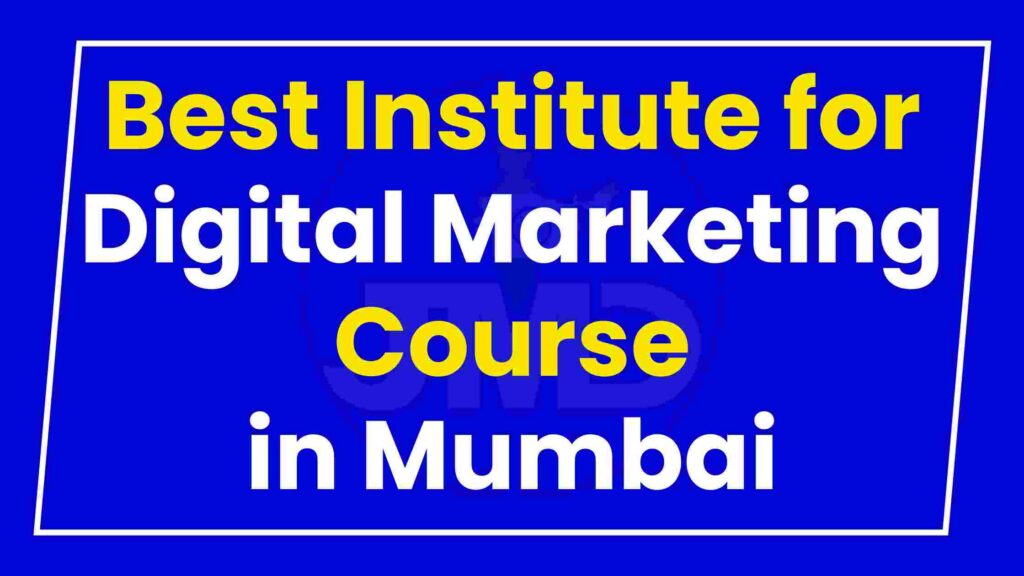 Best Digital Marketing Course in Mumbai with Placements 2025: Fees ...